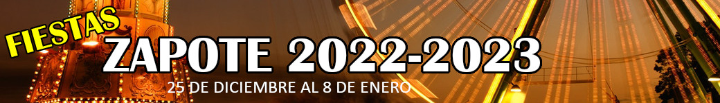 Las Fiestas de Zapote! - Fiestas de Zapote!